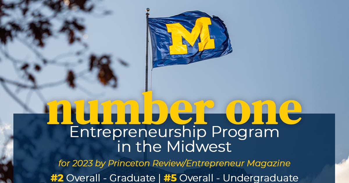 U-M Receives #1 Ranking For Entrepreneurship From Princeton Review and ...